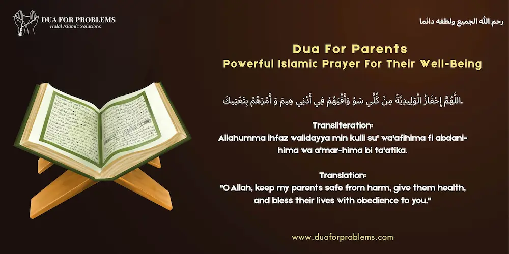 Dua For Parents - Powerful Islamic Prayer For Their Well-Being